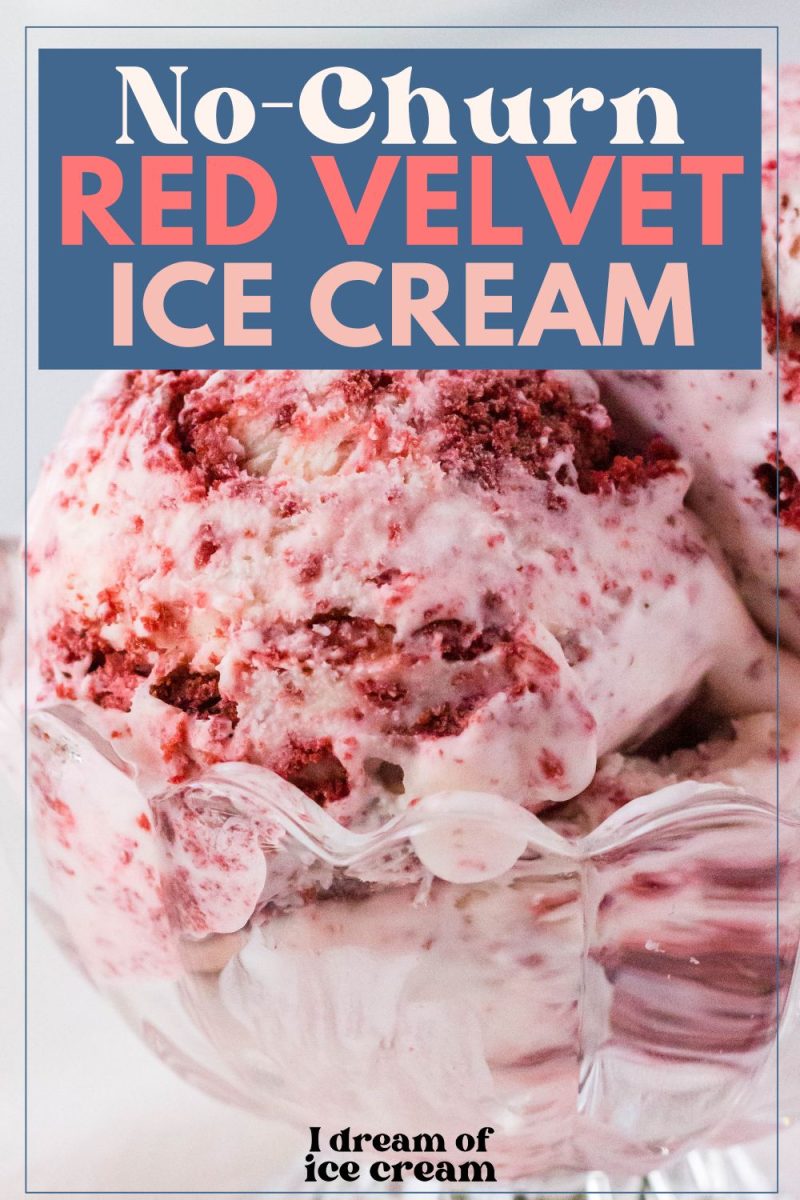 Easy Red Velvet Ice Cream (No Churn) - I Dream of Ice Cream