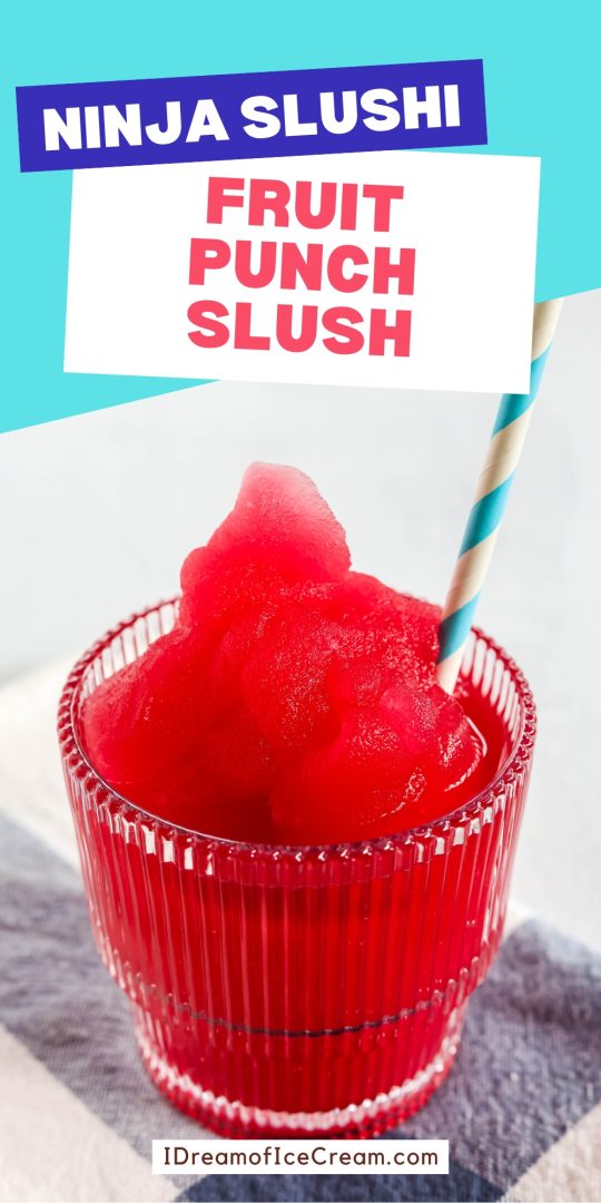 Ninja Slushi Fruit Punch Slush - I Dream of Ice Cream